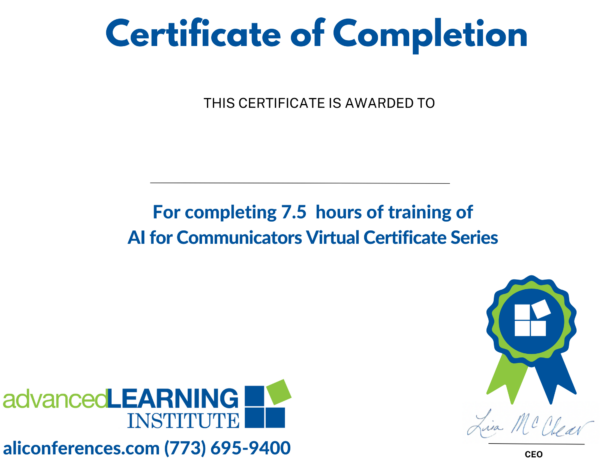 AI for Communicators Virtual Certificate Series | April 2025 AI for Communicators Virtual Certificate Series | April 2025